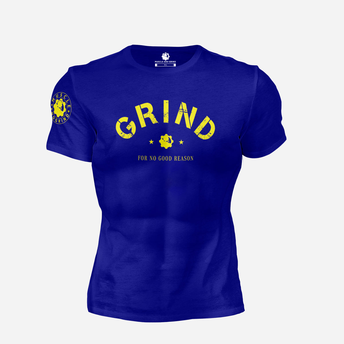 GRIND (FOR NO GOOD REASON) TSHIRT – Muscle and Grind