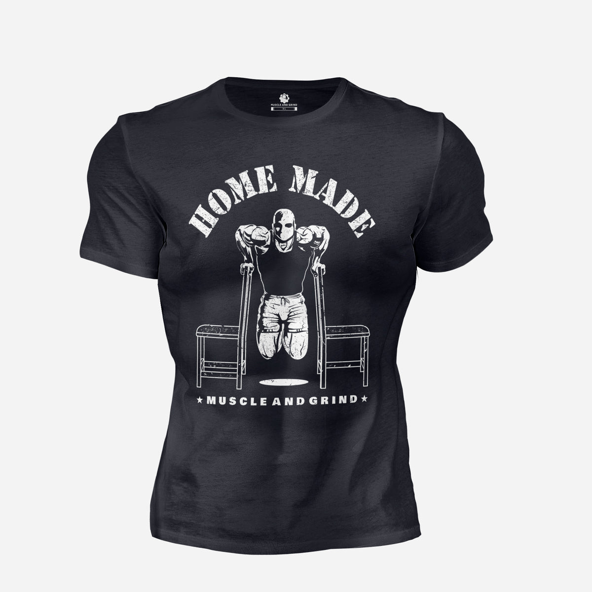 HOME MADE TSHIRT – Muscle and Grind